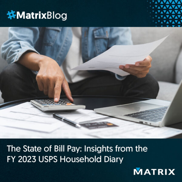 The State of Bill Pay: Insights from the FY 2023 USPS Household Diary ...